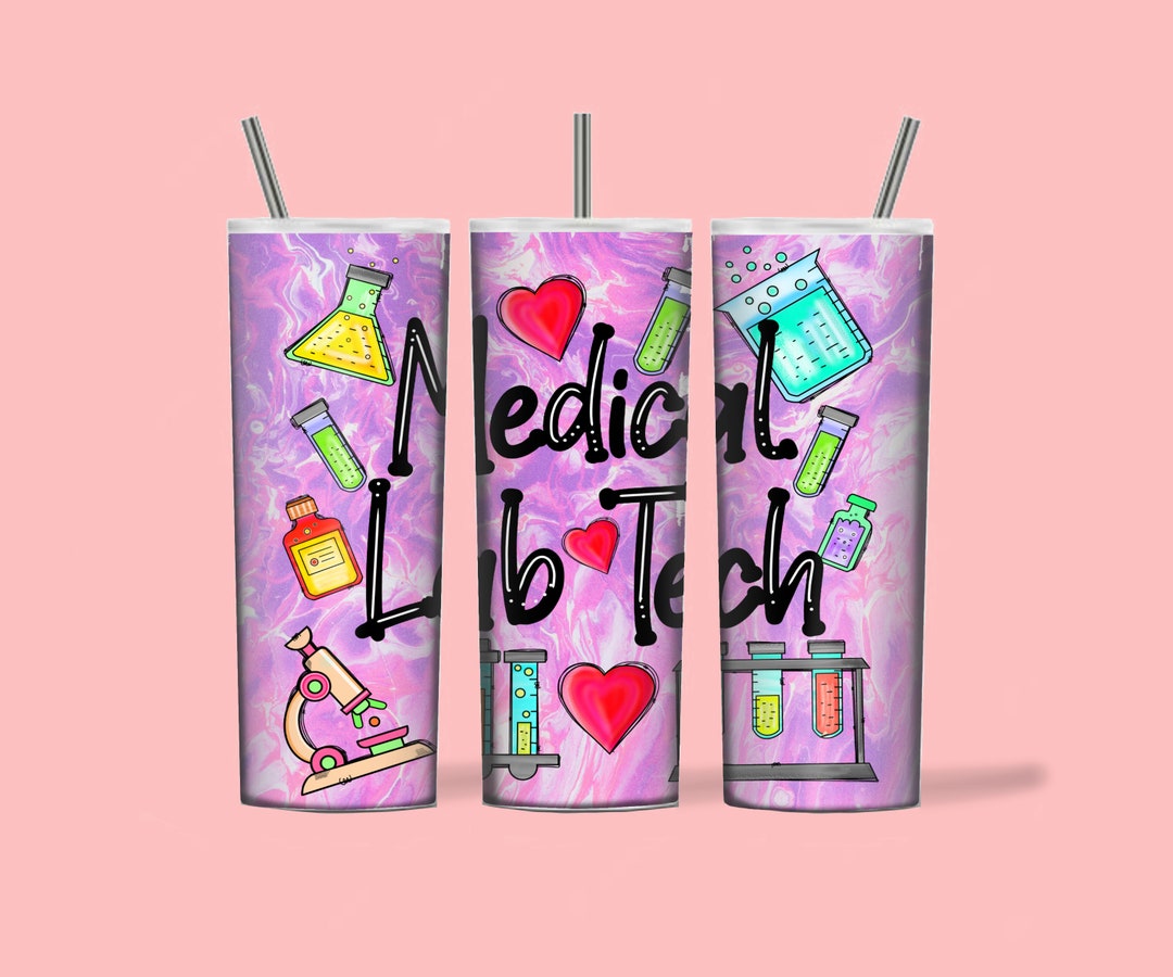 Medical Lab Tech Tumbler Wrap, Medical Lab Tech Tumbler Wrap Design ...