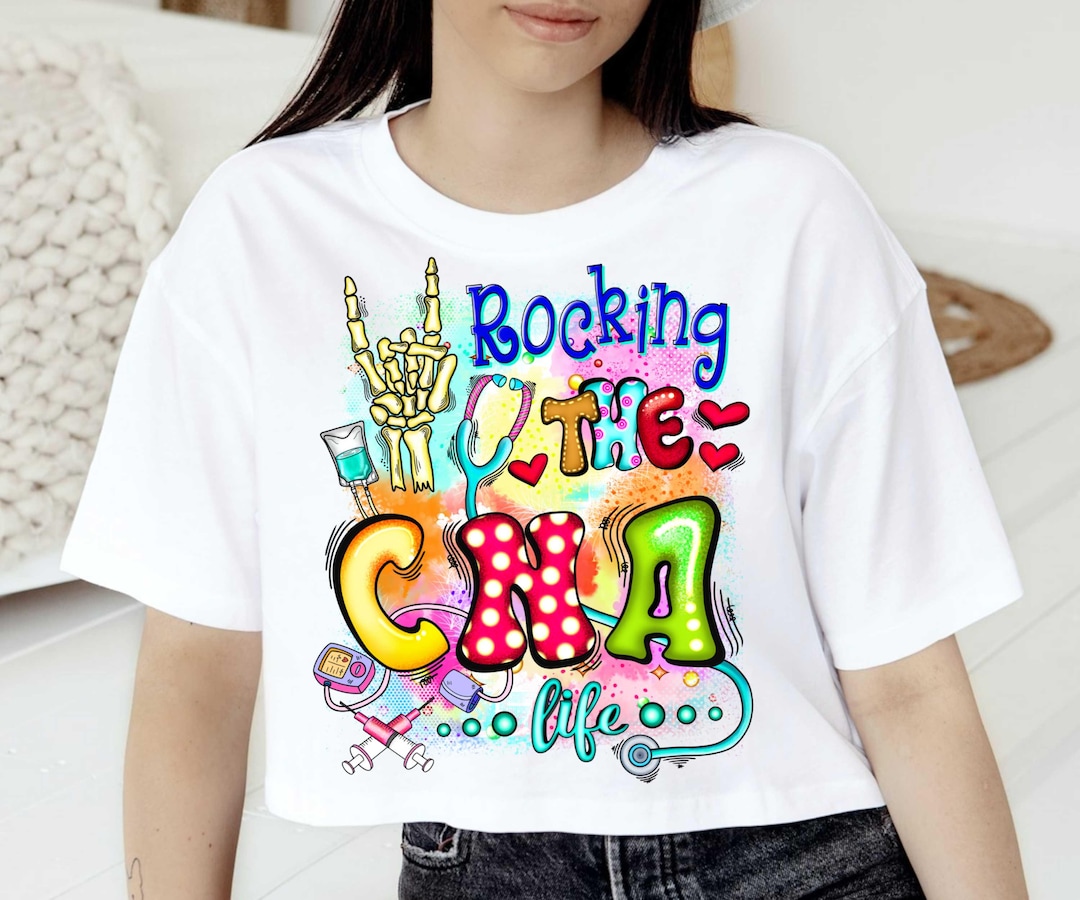 Rocking the CNA Life Png, CNA Png Dtf Design Transparent Background ...