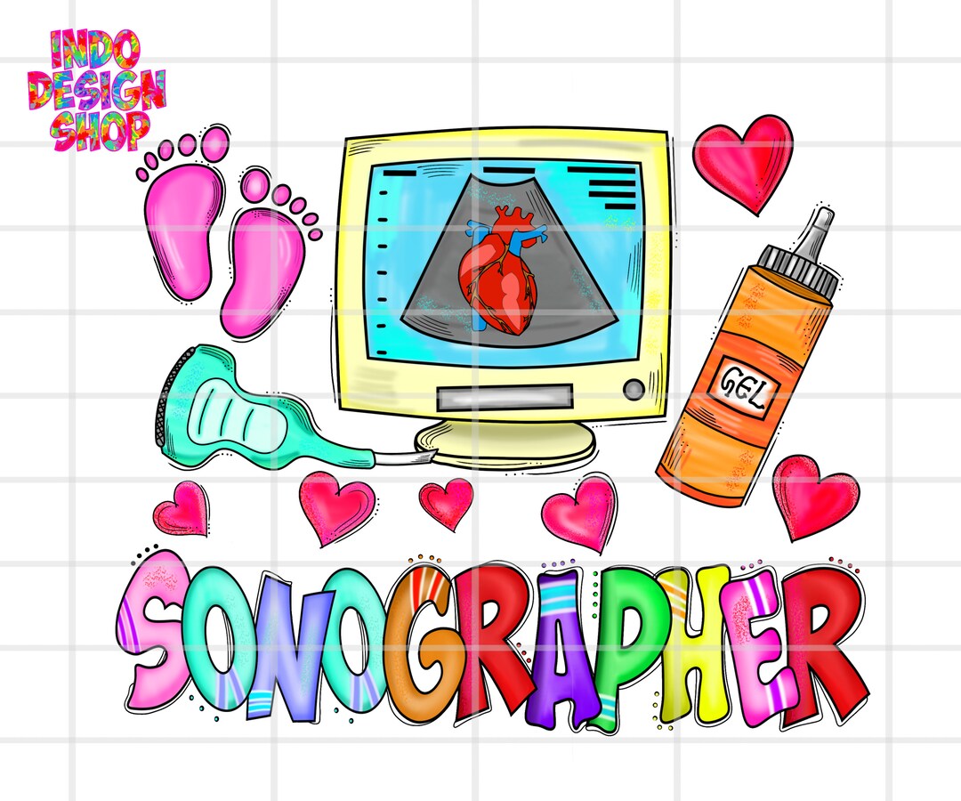 Sonographer Png, Sonographer Sublimation Design and Digital Download ...