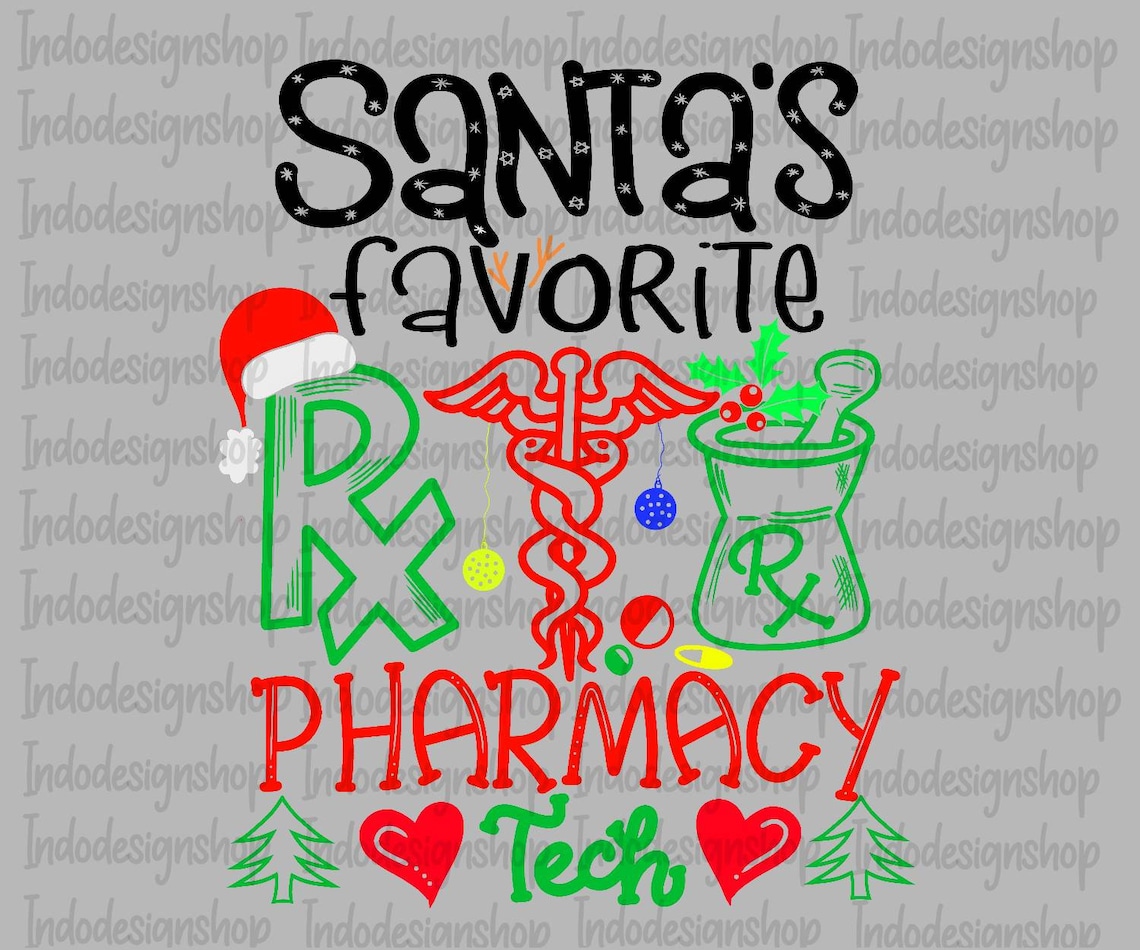 Santa's Favorite Pharmacy Tech Svg Png Christmas Pharmacy - Etsy