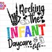 Infant Daycare Svg, Rocking the Infant Daycare Life Svg File for Cricut ...