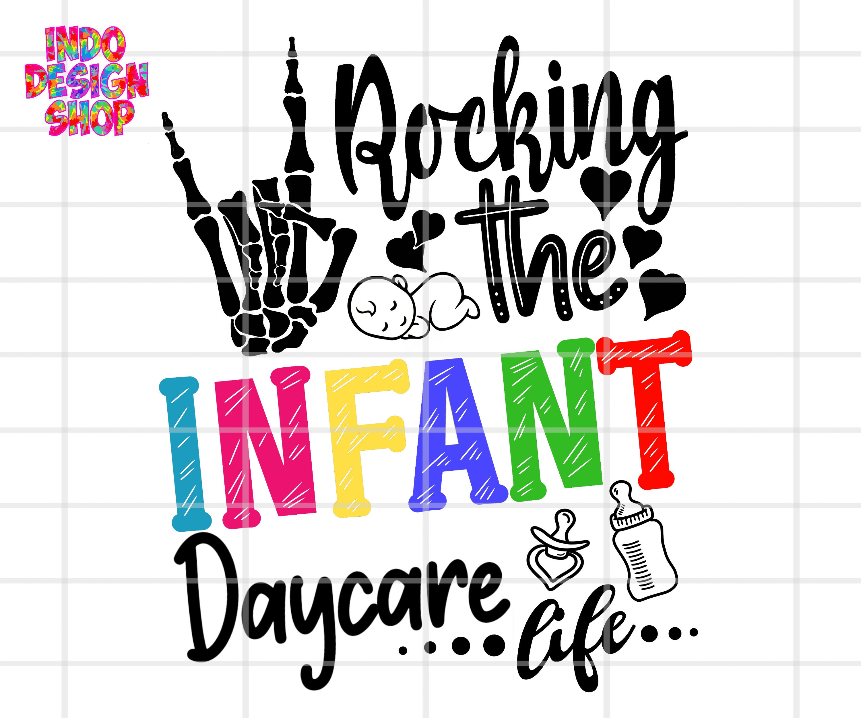 Infant Daycare Svg, Rocking the Infant Daycare Life Svg File for Cricut ...