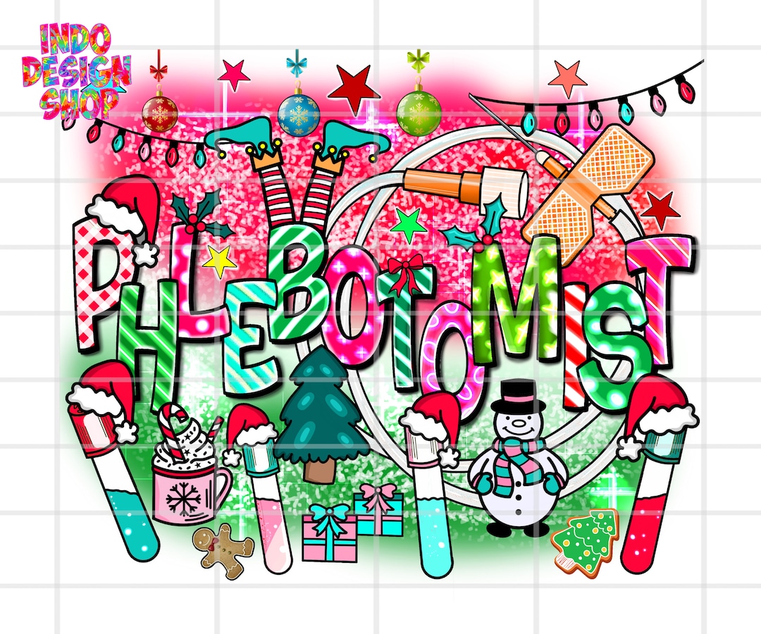 Christmas Phlebotomist Png, Christmas Phlebotomy Tech Sublimation File ...
