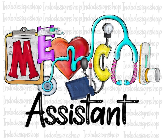 Medical Assistant Png Sublimation Design Medical Assistant - Etsy
