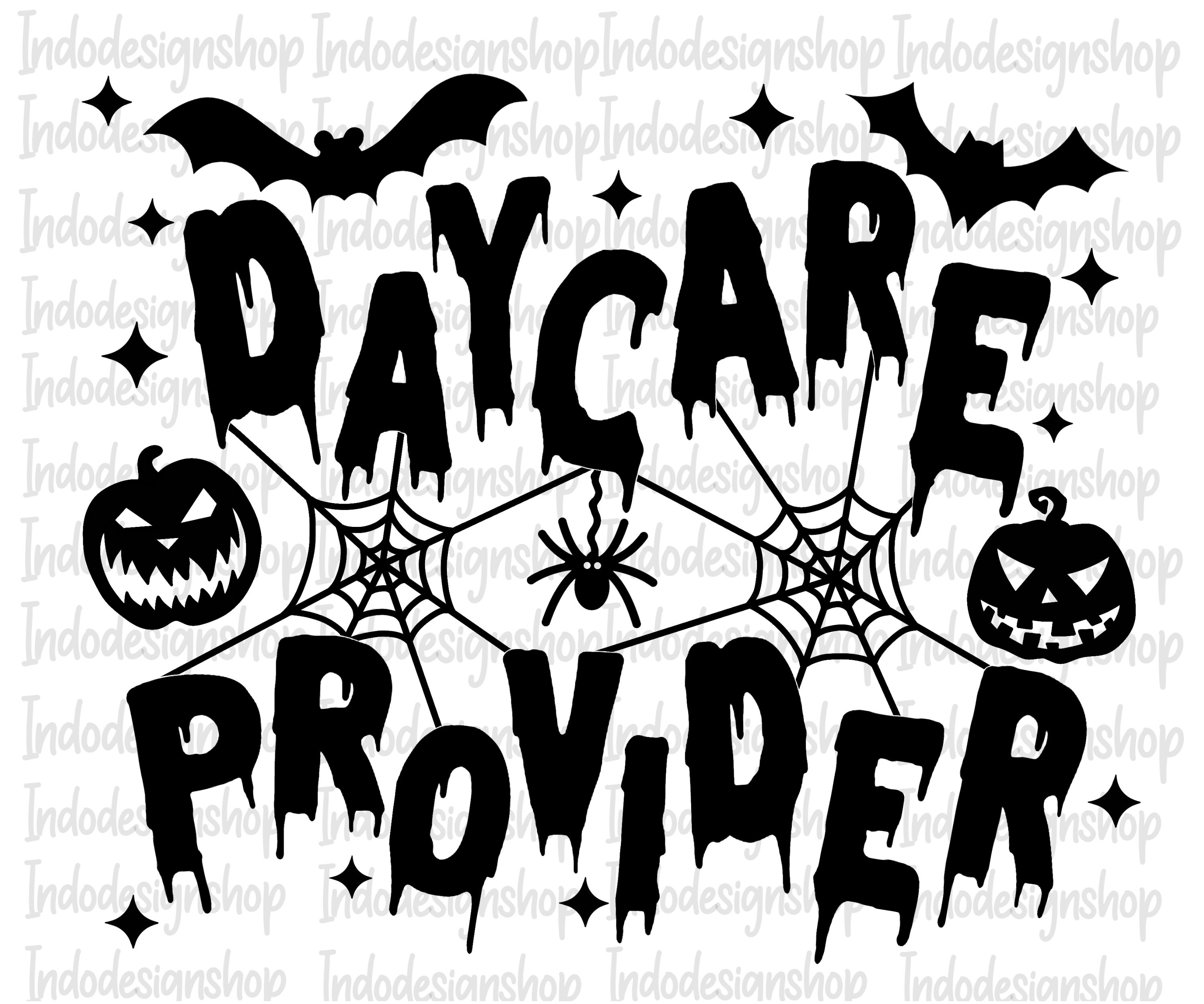 Halloween Daycare Provider Svg, Halloween Daycare Provider Svg Png ...