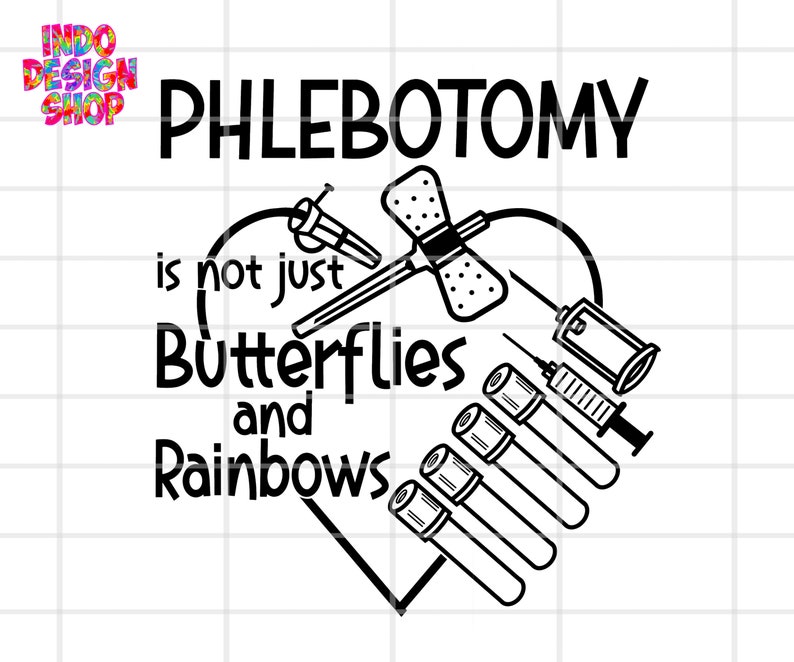 Phlebotomy Svg Phlebotomist Svg Phlebotomy is Not Just - Etsy