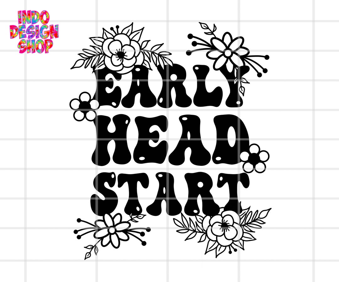 Floral Early Head Start Svg Early Head Start Crew Svg Floral - Etsy
