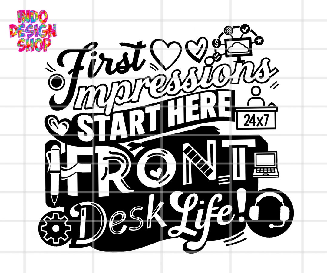 Front Desk Svg, First Impressions Starts Here, Front Desk Life Svg ...