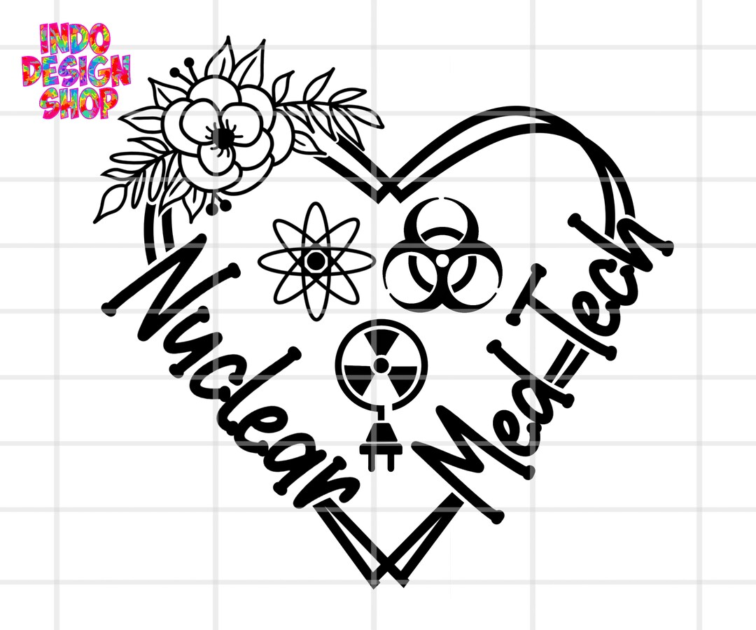 Nuclear Medicine Tech Svg, Floral Nuclear Med Tech Svg, Medical Tech ...