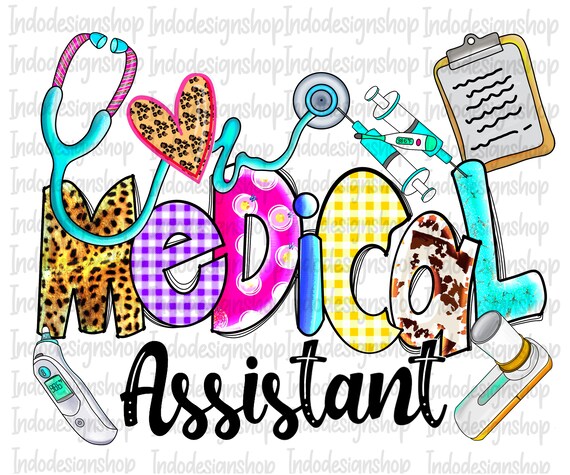 Medical Assistant Png Medical Assistant Png Sublimation File - Etsy