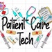 PCT Png, Patient Care Technician Png Sublimation Design, Patient Care ...