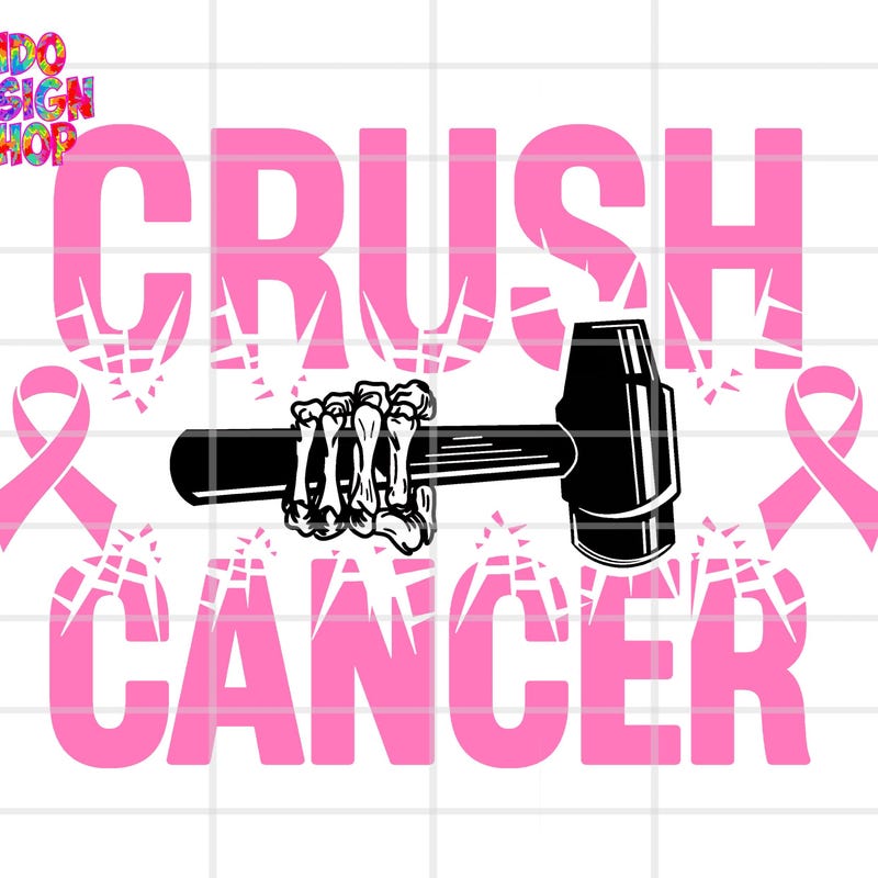 Crush Cancer Svg - Etsy