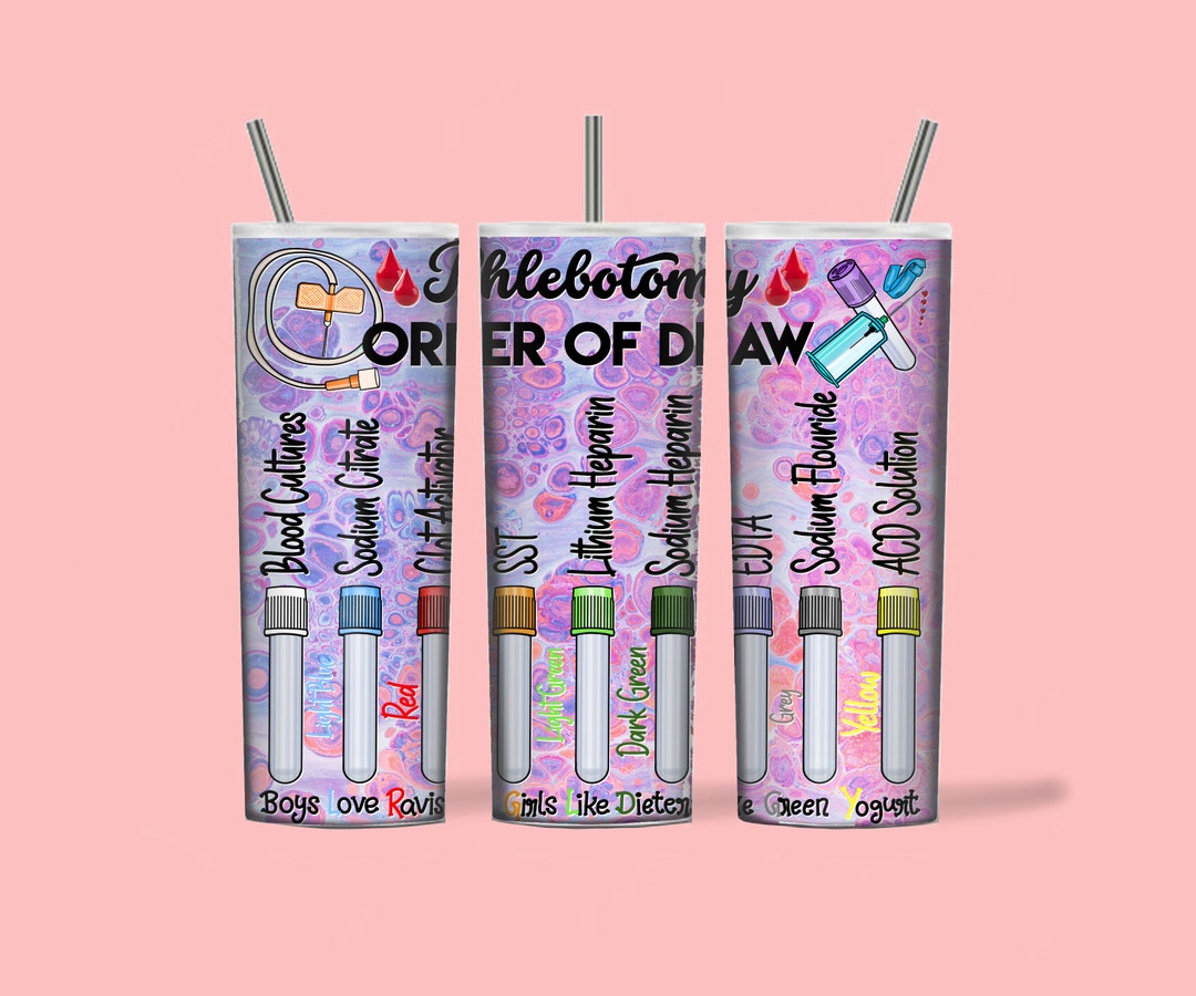 Phlebotomy Order of Draw Tumbler Wrap Design, Phlebotomist 20 Oz Skinny ...