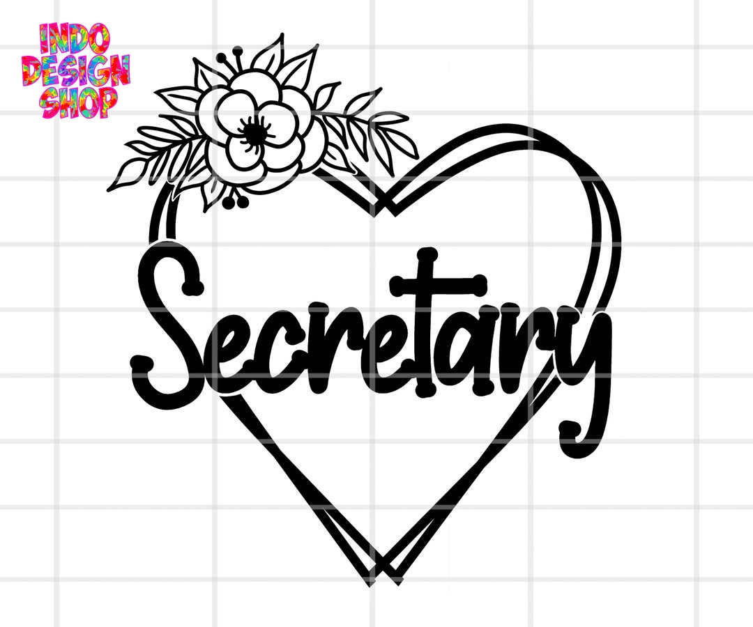 Secretary Svg Secretary Png Svg Floral Secretary Life Svg - Etsy