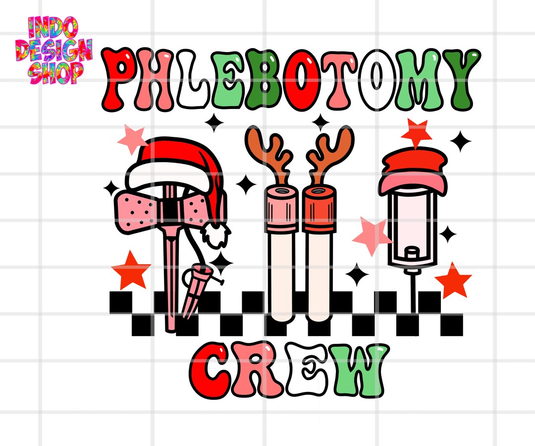 Christmas Phlebotomy Png, Christmas Phlebotomist Tech Sublimation File ...