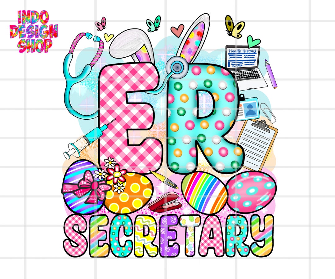Easter ER Secretary Png, ER Secretary Png, Emergency Room Secretary Png ...