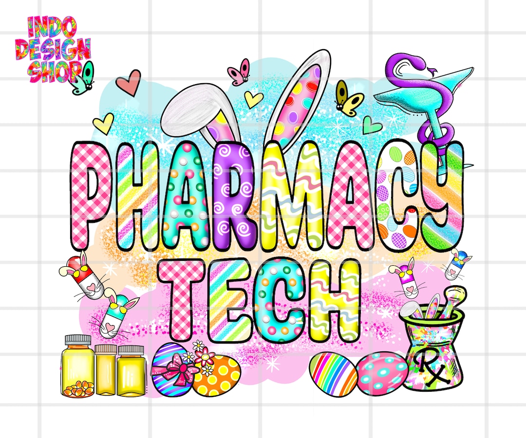 Easter Pharmacy Tech Png, Pharmacy Tech Easter Png, Easter Pharmacy Png ...