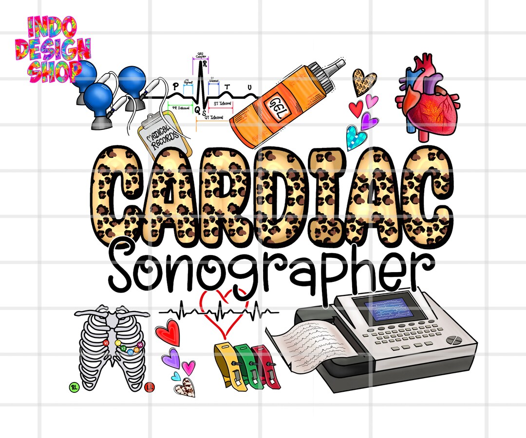 Cardiac Sonographer Png, Cardiac Sonographer Sublimation Design and ...