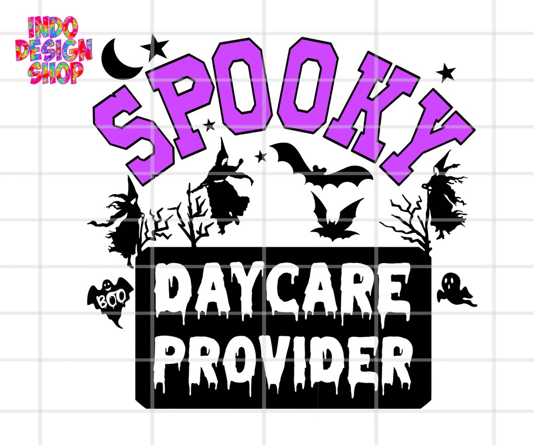 Halloween Daycare Provider Svg, Halloween Daycare Provider Svg Png ...