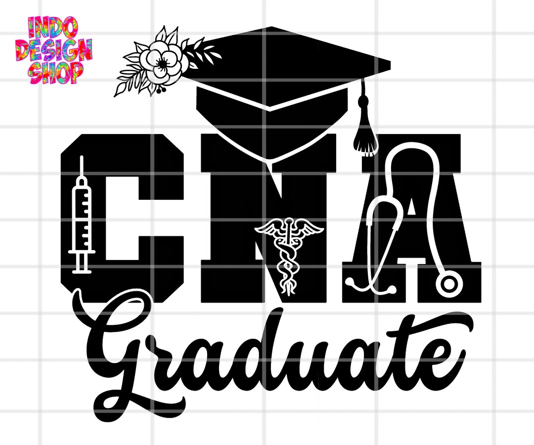 CNA Graduate Svg, CNA Graduate 2023 Svg File for Cricut, Certified ...
