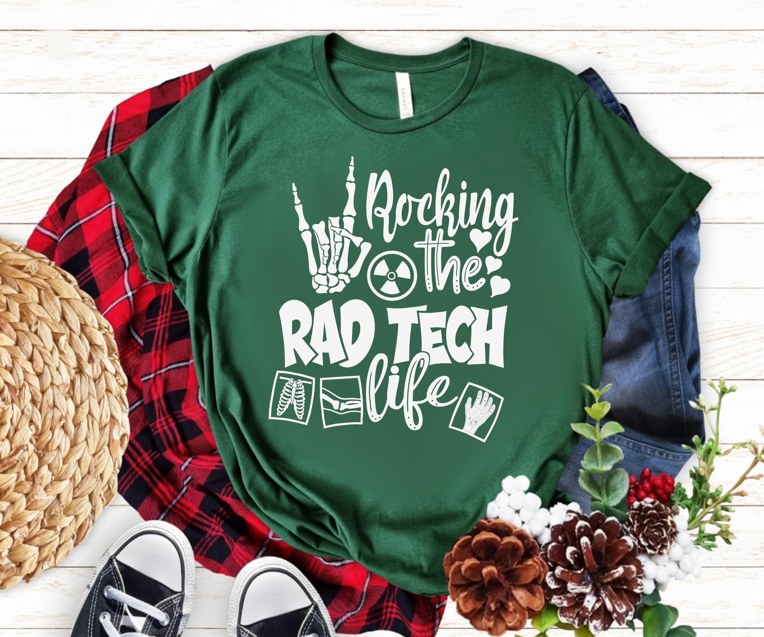 Rad Tech Svg, Rad Tech Life Svg, Rocking the Rad Tech Life Svg File for ...