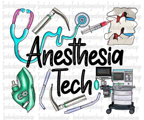 Anesthesia Tech Png Sublimation Design Anesthesia Tech Png | Etsy