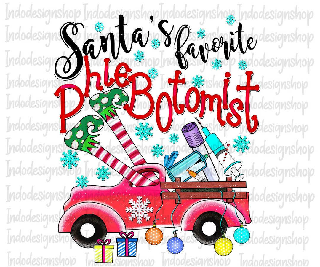 Christmas Phlebotomy Png, Santa's Favorite Phlebotomist Sublimation Png ...