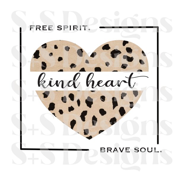Free Spirit Kind Heart Brave Soul - Etsy