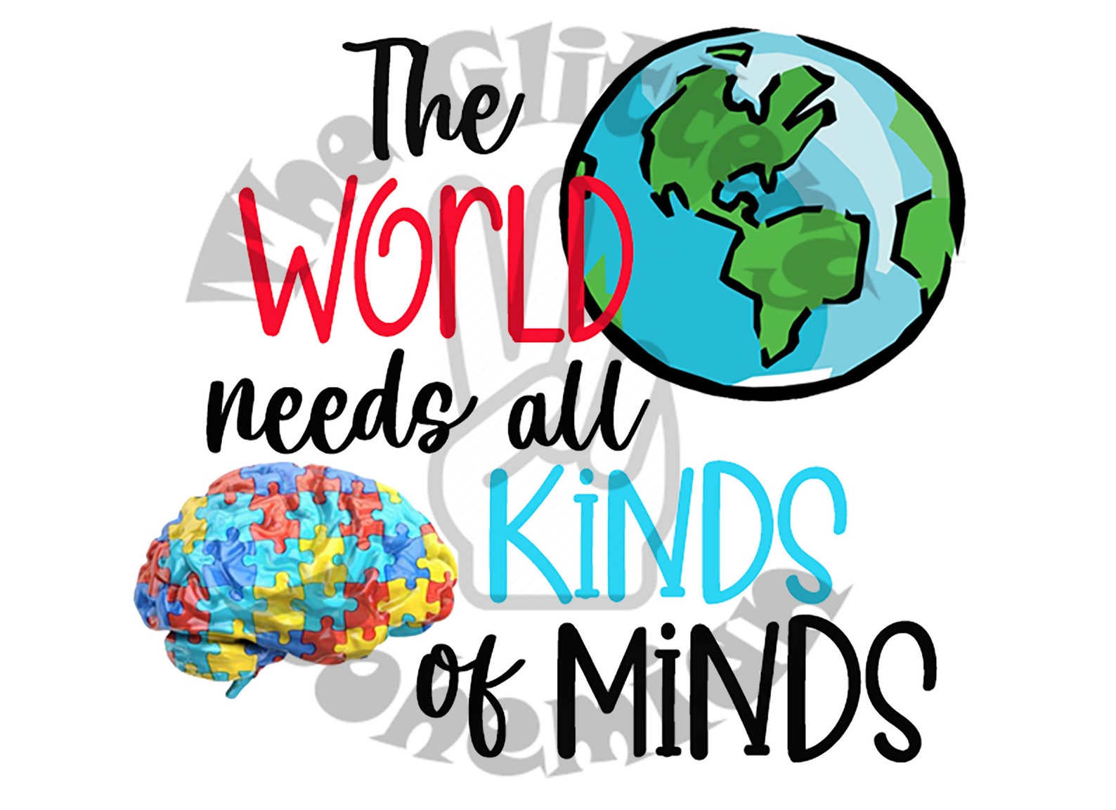 The World Needs All Kinds of Minds SVG and PNG - Etsy
