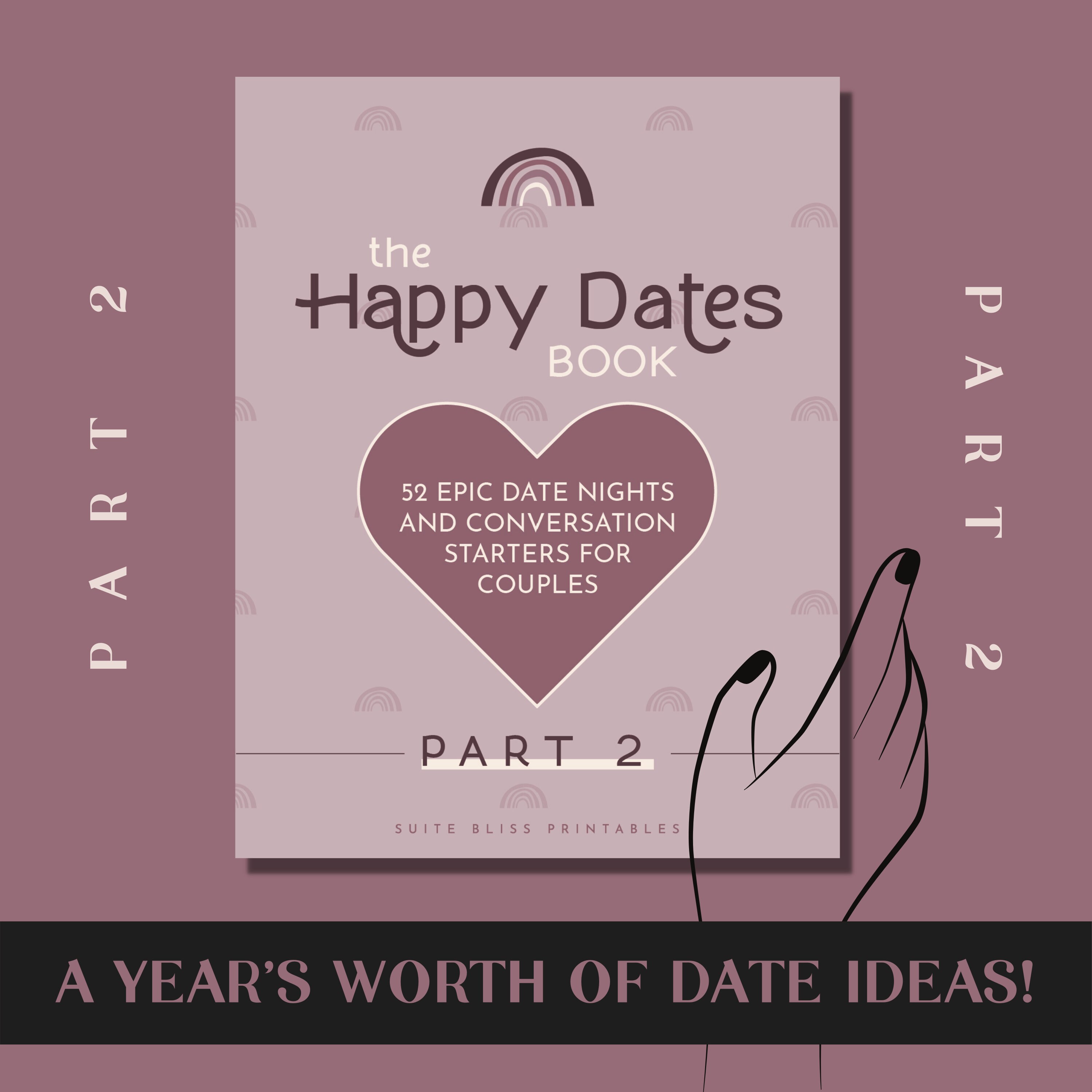 Printable Date Night Ideas Book (PART 2) - 52 Date Ideas for You & Your ...