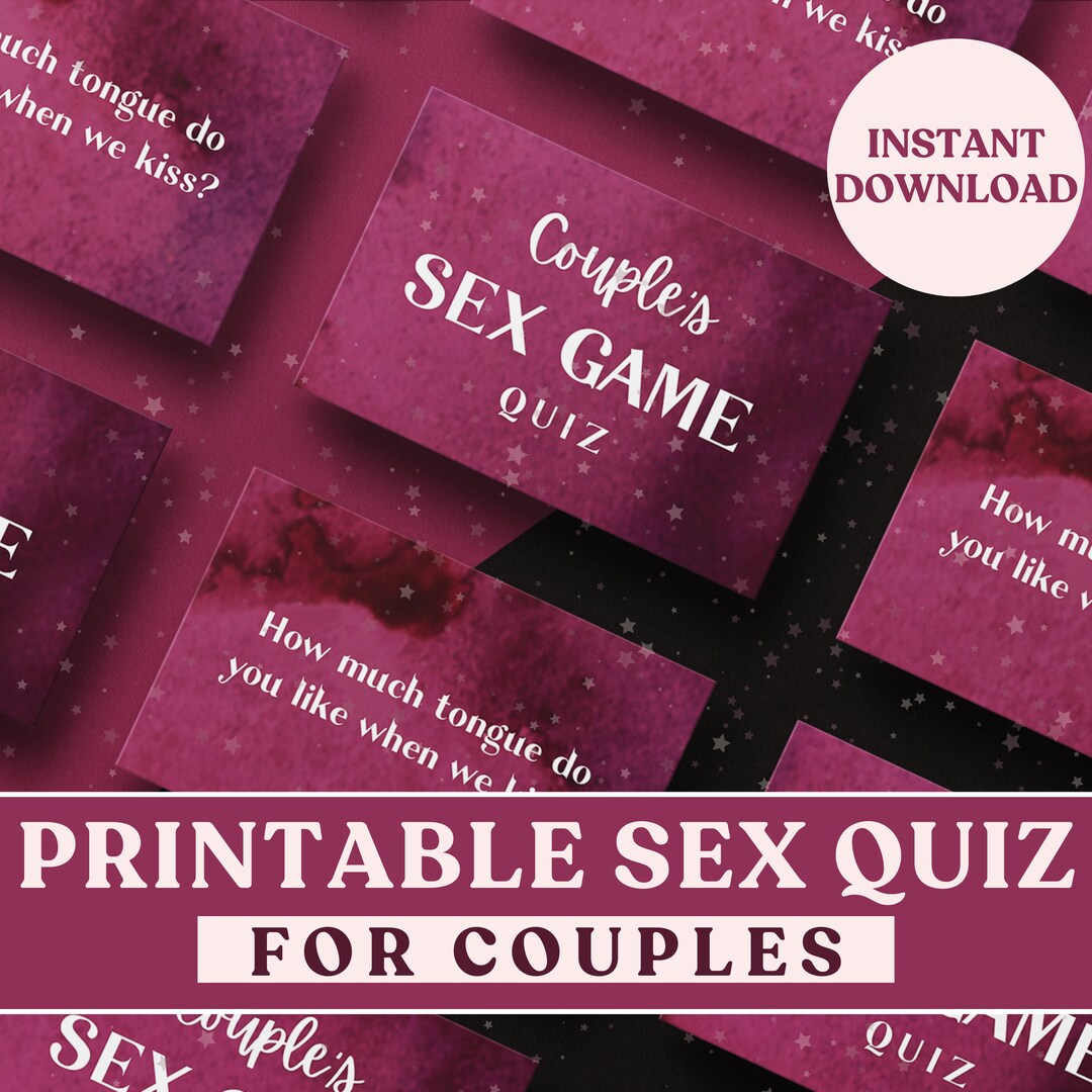 Printable Sex Game Quiz Get To Know Your Partner Sexually And Understand