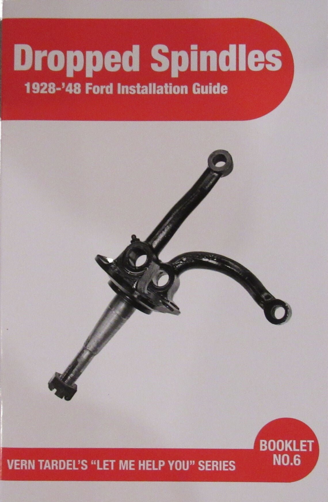Early FORD Dropped SPINDLES INSTALLATION Book Flathead V8 Vintage Rat ...