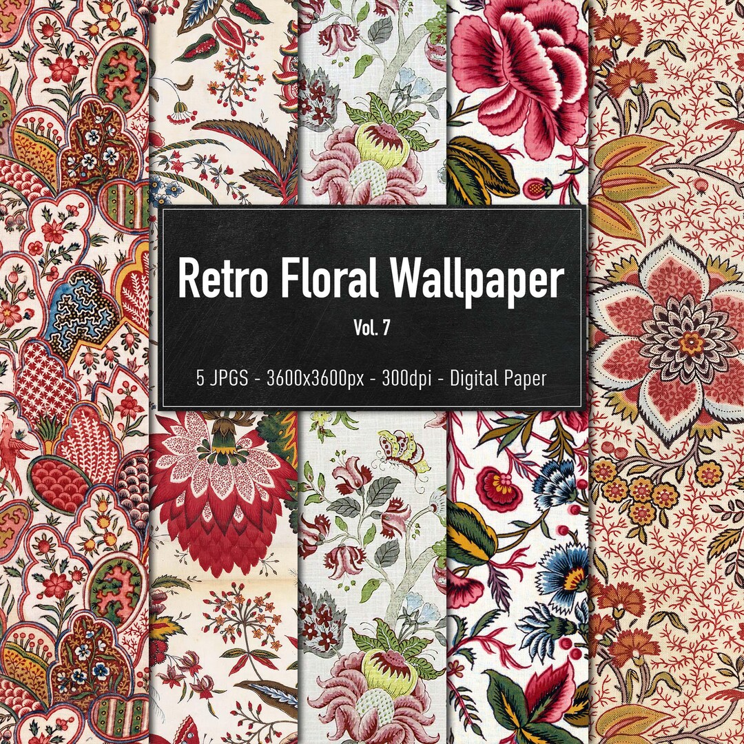 Retro Floral Wallpapers, Digital Paper, Vol.7, Instant Download - Etsy