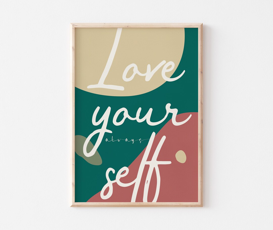 Love Yourself Printable Wall Art, Love Yourself Print, Abstract Wall ...