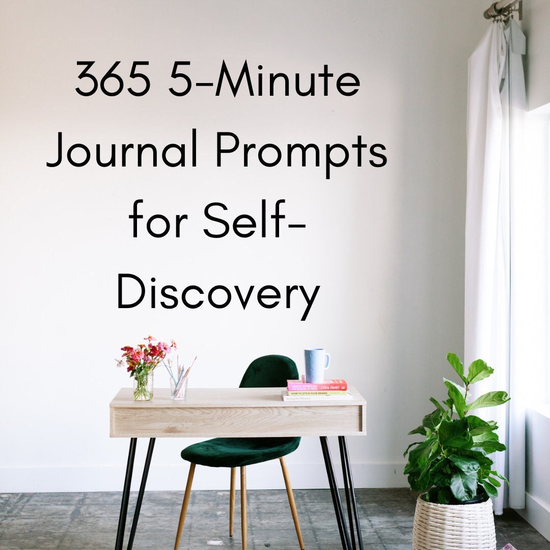 365 Writing Prompts for Self-discovery: 5-minute Journal (instant ...