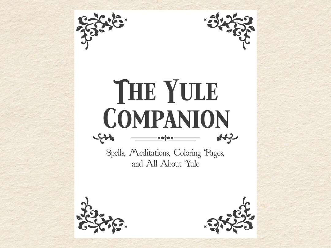 Yule Companion: Spells, Meditations, Coloring Pages, Journal Prompts ...