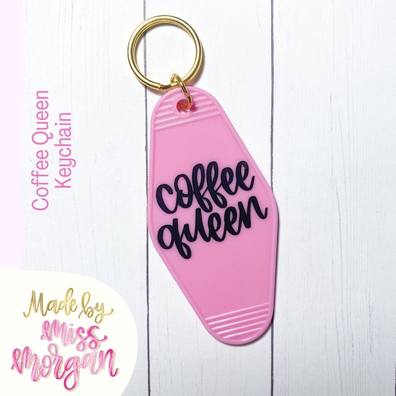 Coffee Queen Motel Style Keychain Coffee lover Gift for | Etsy