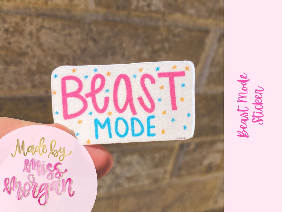 Beast Mode Sticker- Motivational, Inspirational, Fresh Start, Sticker ...