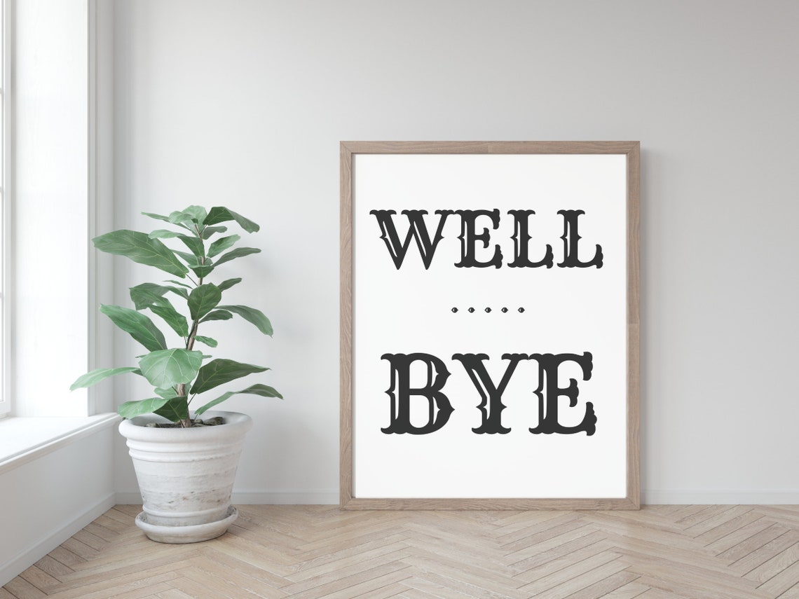 Well Bye Tombstone - Digital Download, Printable - Iconic Movie Quote ...