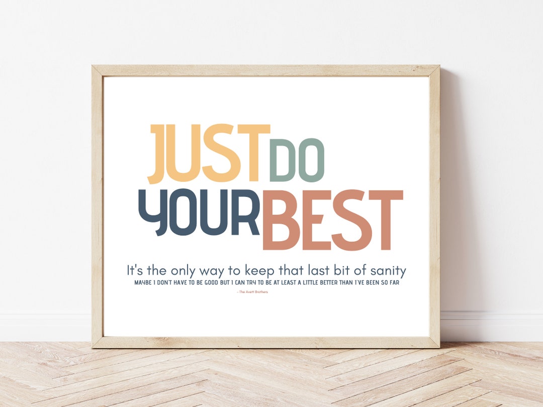 Just Do Your Best - Digital Download - Avett Brothers Lyrics Art Wall ...