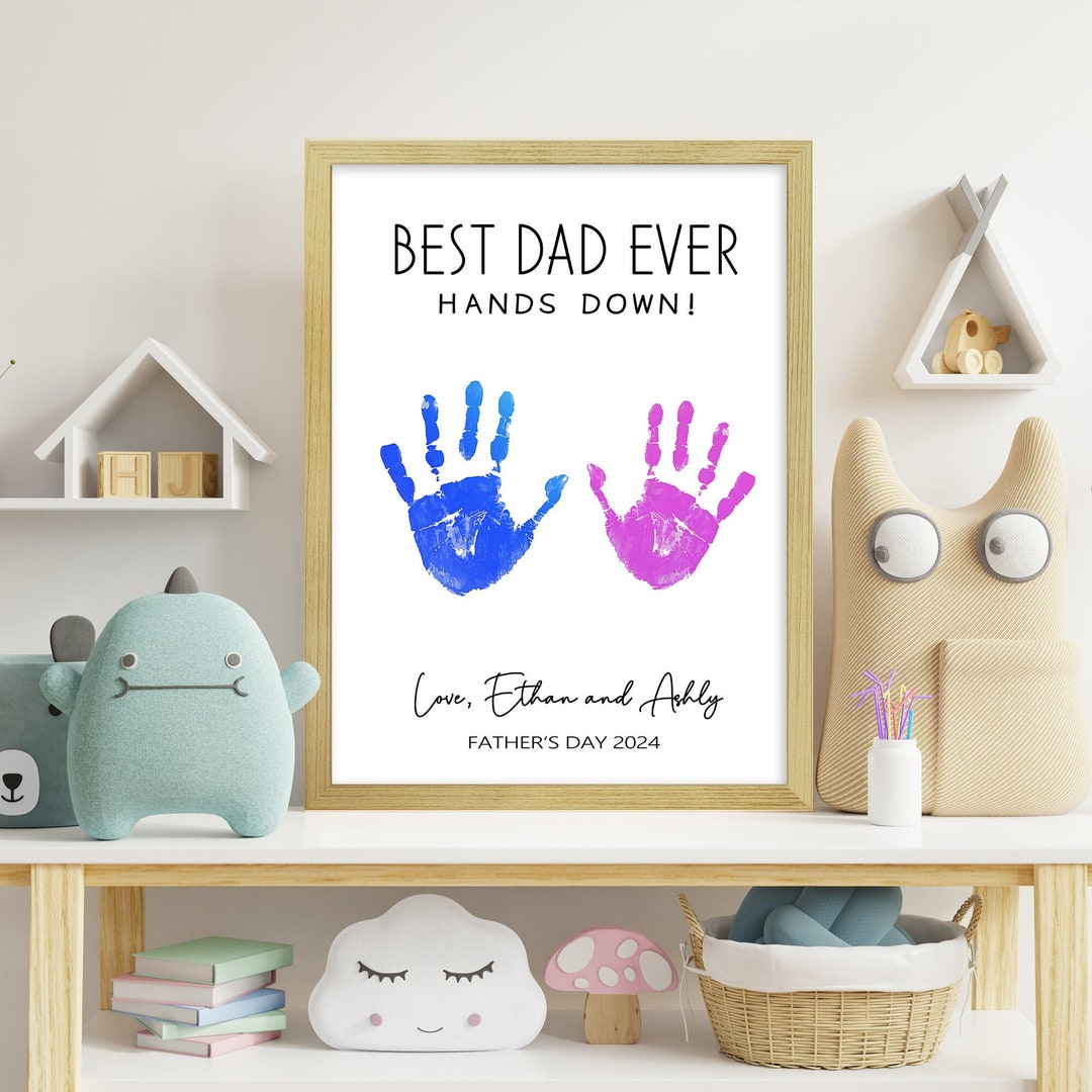Best Dad Ever Hands Down Sign, DIY Handprint Sign, Custom Fathers Day ...