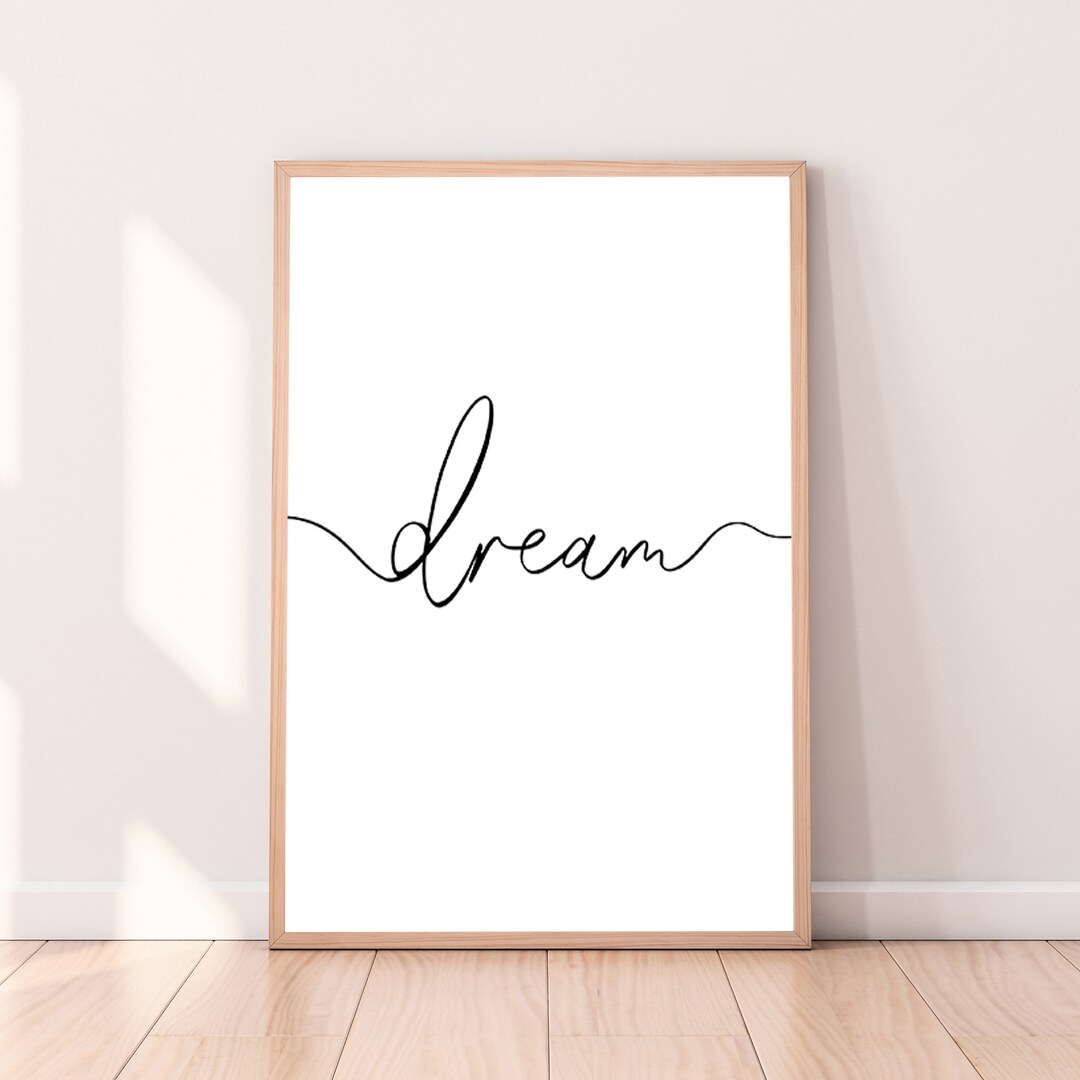 Dream Big Poster Dream Quotes Prints Printable Artwork - Etsy UK