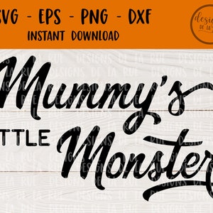 Mommy's Little Monster SVG: Halloween Costume Cut File (digital ...