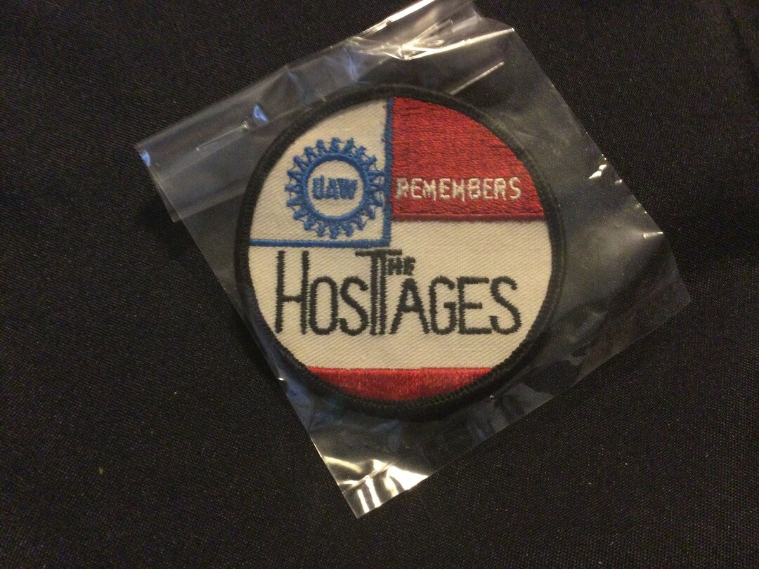 Vintage (UAW) Rare United Auto Workers HOSTAGES Strike Patch - Etsy