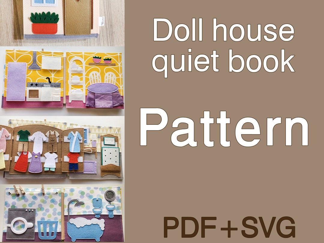 Doll House Book (quiet Book) Pattern PDF+SVG | باترون الكتاب التفاعلي ...