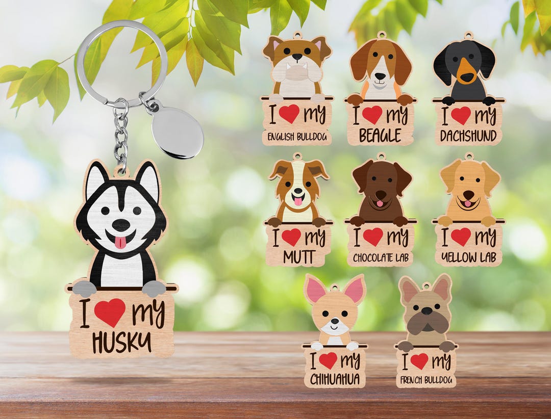 I Love My Dog Themed Keychain Svg, Animal Lover Key Ring Svg, Wooden ...