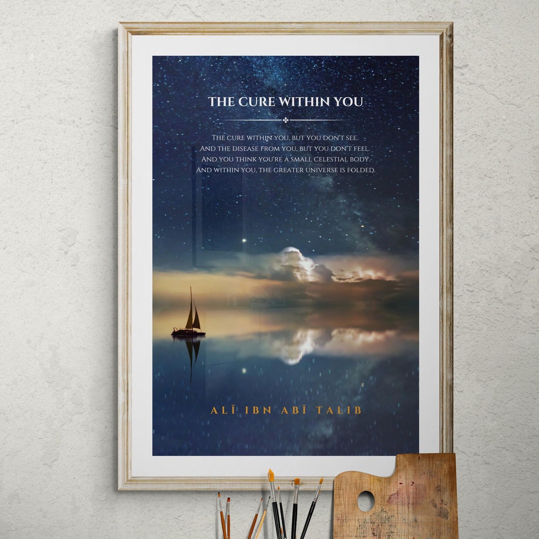Ali Ibn Abi Talib Poetry Print, the Cure Within You, Poetry Print ...