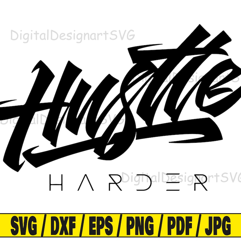 Hustle Svg - Etsy
