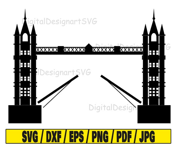 London Tower Bridge Svg London Svg Cut File England Clipart - Etsy