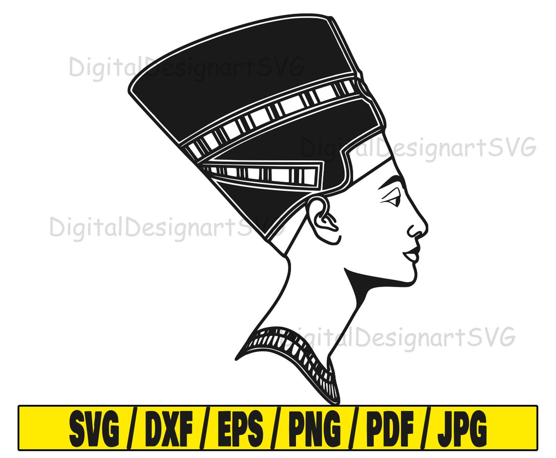 Nefertiti Svg Egypt Svg Ancient Egypt Svg Pharaoh Svg - Etsy